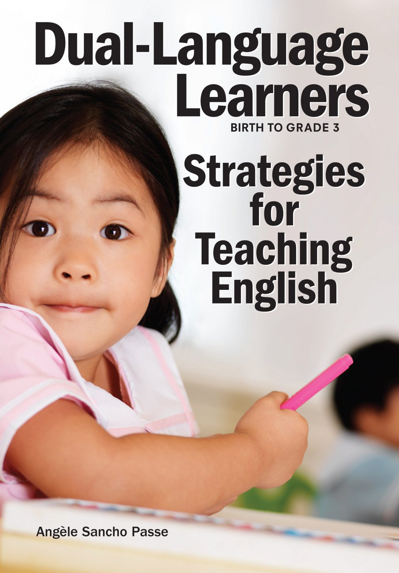 Dual-Language Learners Strategies for Teaching English - Pademelon Press