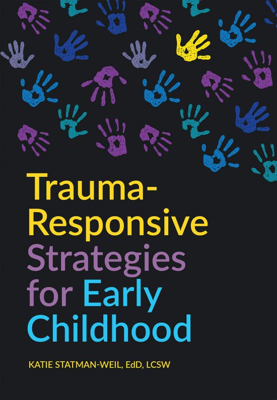 Trauma-Responsive Strategies for Early Childhood - Pademelon Press Trauma-Responsive Strategies for Early Childhood - Pademelon Press