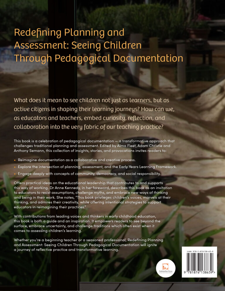 Redefining Planning and Assessment: Seeing Children Through Pedagogical ...